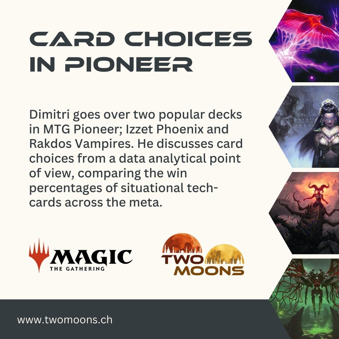 Magic the Gathering - Card Choices in Pioneer
